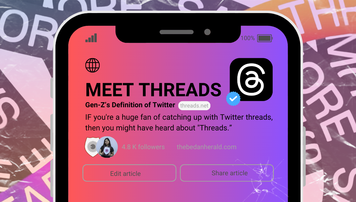 Meet Threads: Gen-Z’s Definition of Twitter - The Bedan Herald