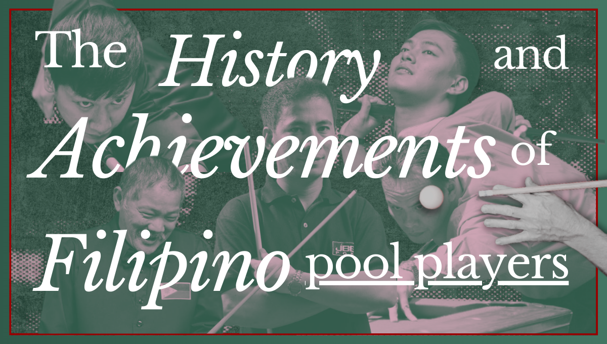 Pool: The Philippines’ CUE-tural Phenomenon